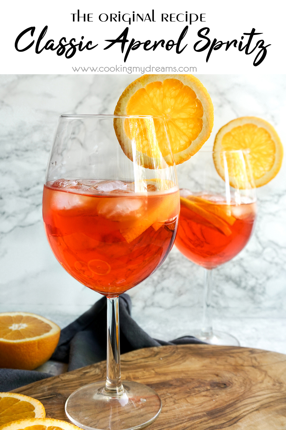 Classic Aperol Spritz - Cooking My Dreams