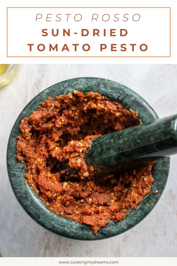 Pesto Rosso (Sun-dried Tomato Pesto) - Cooking My Dreams