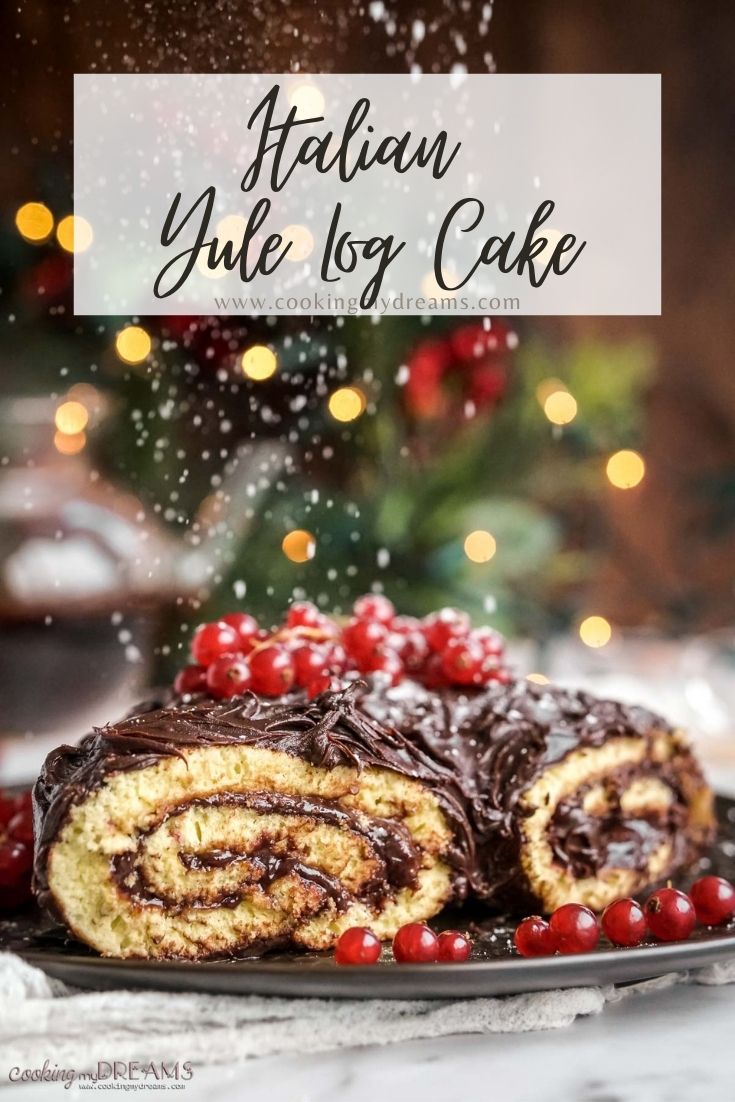 Tronchetto di Natale (Italian Yule Log Cake) - Cooking My Dreams