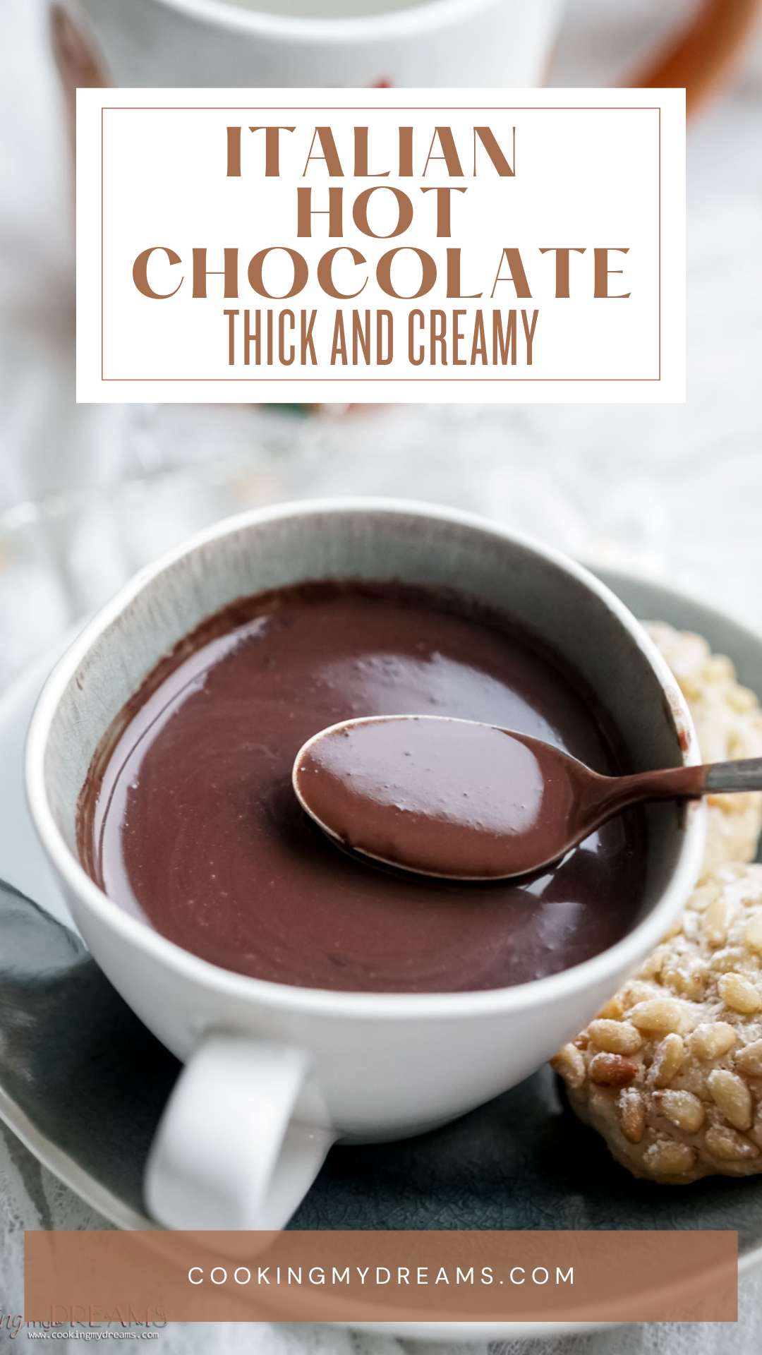 Thick Italian Hot Chocolate - Cooking My Dreams