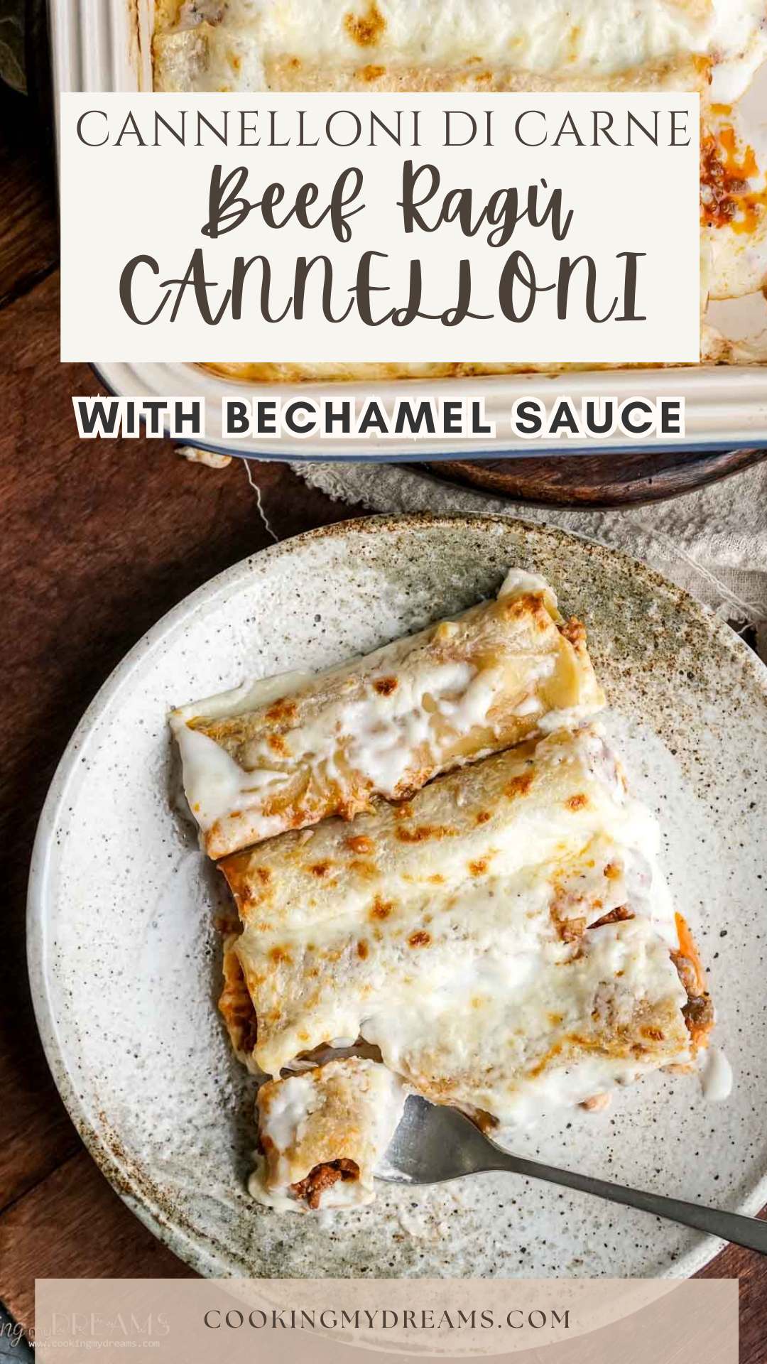 Beef Ragù Cannelloni - Cooking My Dreams