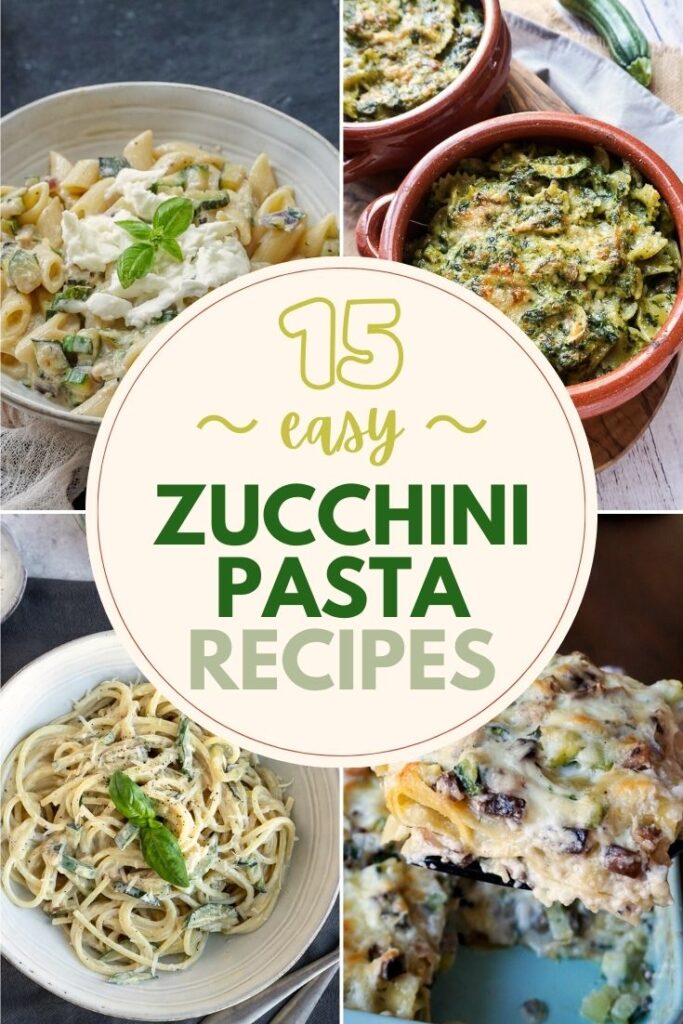 15 Easy Zucchini Pasta Recipes - Cooking My Dreams